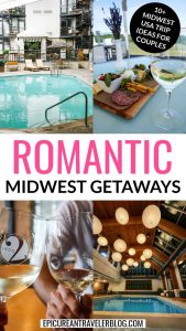 13 Charmingly Romantic Getaways in the Midwest for Couples