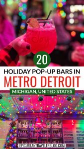 20 Festively Over-the-Top Christmas Pop-Up Bars in Detroit