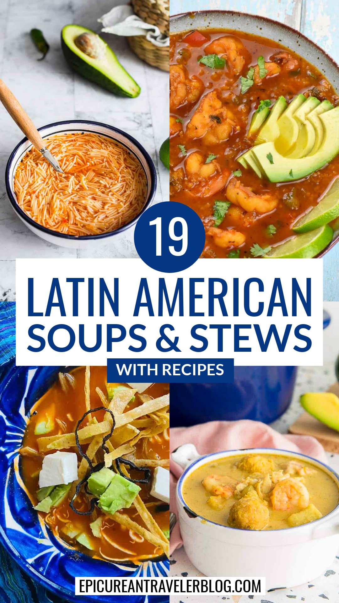 19 Traditional Latin American Soups and Stews (+ Recipes) - The ...
