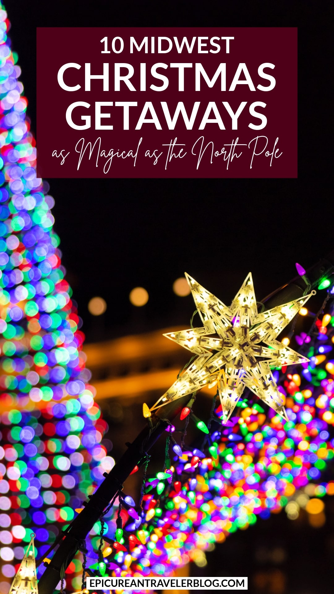 10 Magical Midwest Christmas Getaways